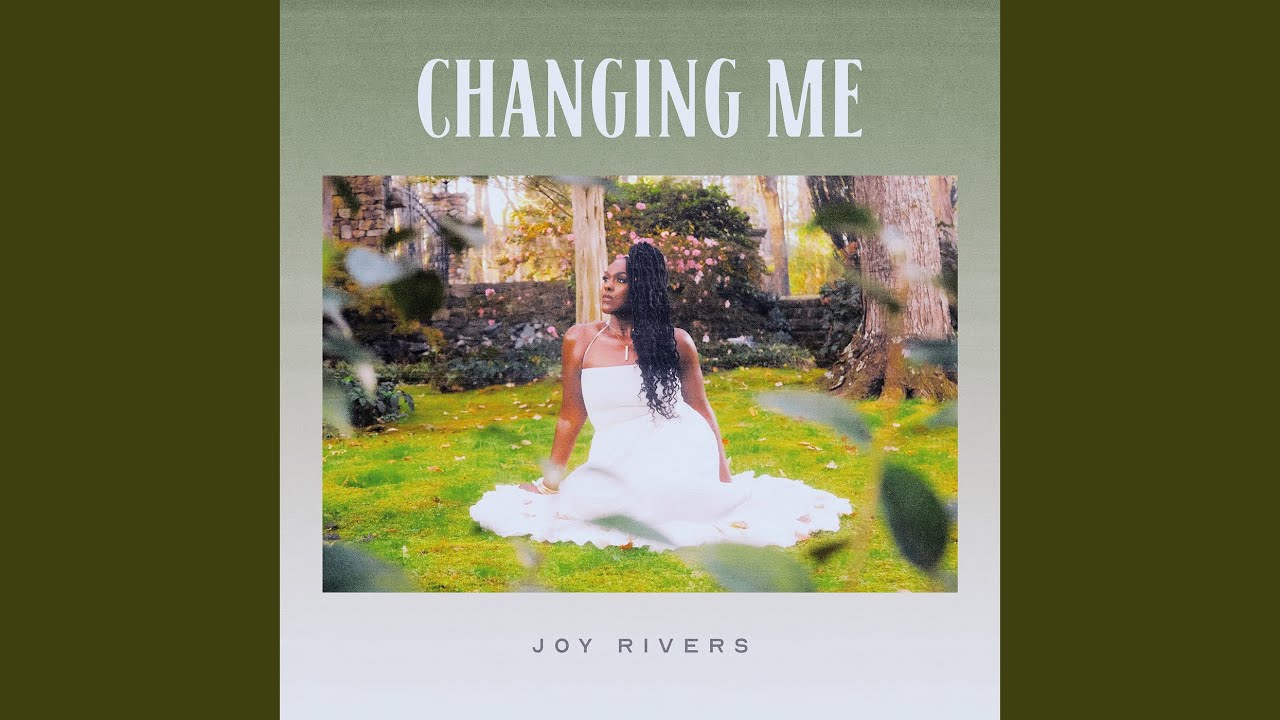 Changing Me - YouTube