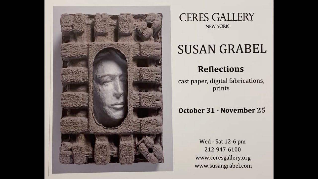 REFLECTIONS: Exhibit Talk with Artist Susan Grabel - YouTube