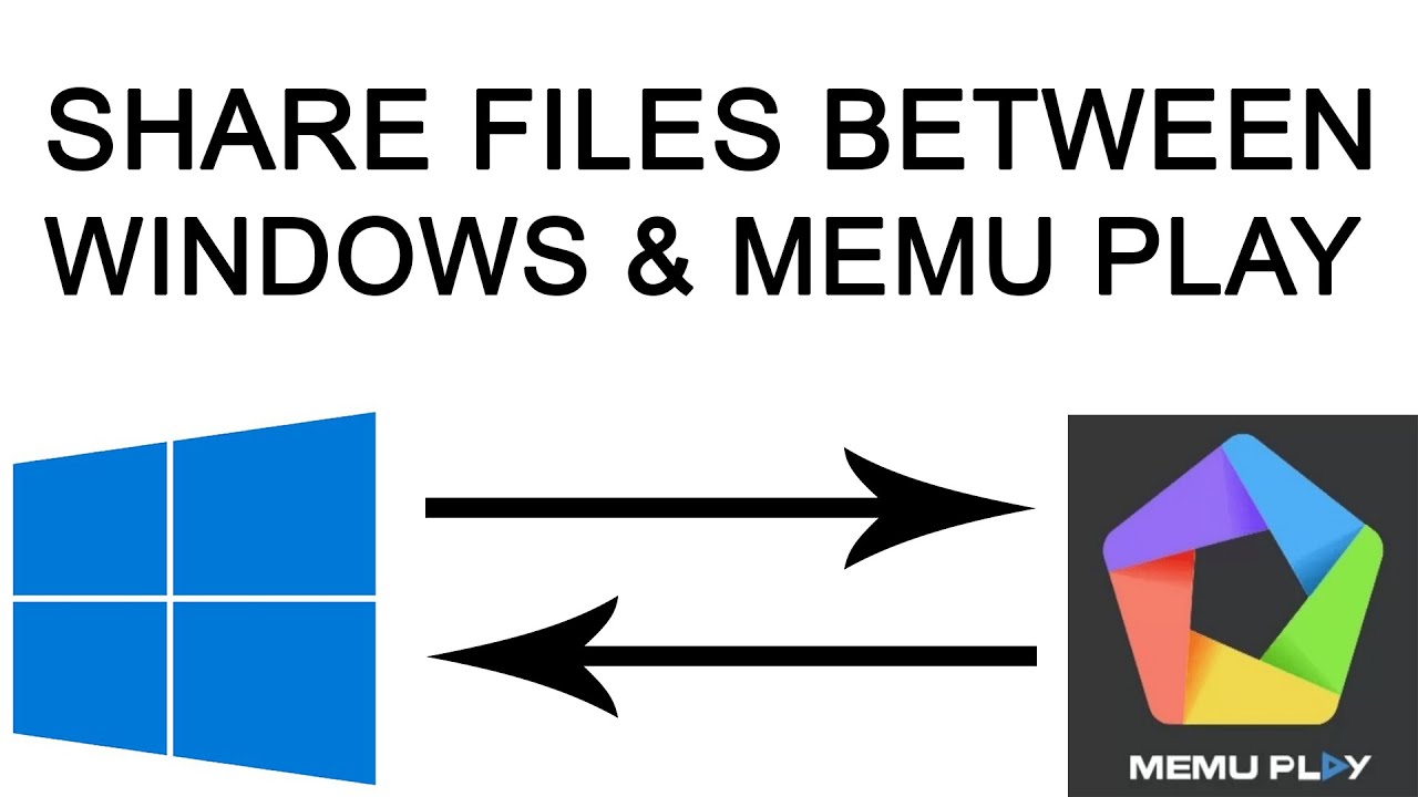 [MEMU PLAY] How to share files between Windows and Memu Emulator ...