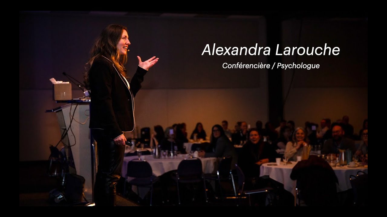 Alexandra Larouche, Conférence sur l'intelligence émotionnelle - YouTube