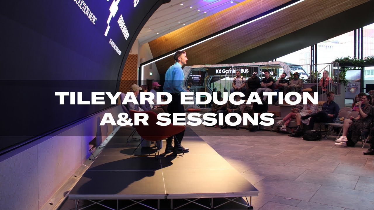 Tileyard Education A&R Sessions - YouTube