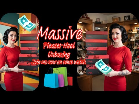 Massive Pleaser Heels Unboxing! Join me now!!
