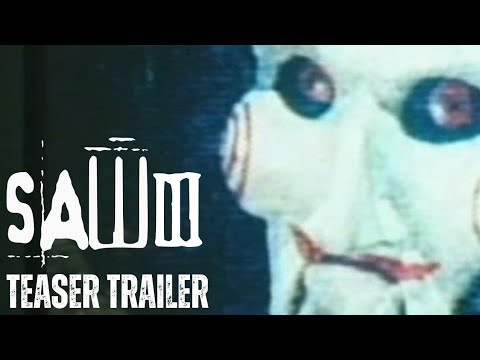 SAW III (2006) | Teaser Trailer (Release Date Version) - YouTube
