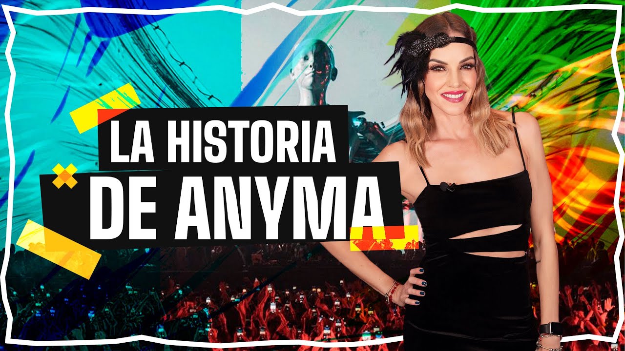 LA HISTORIA DE ANYMA - YouTube