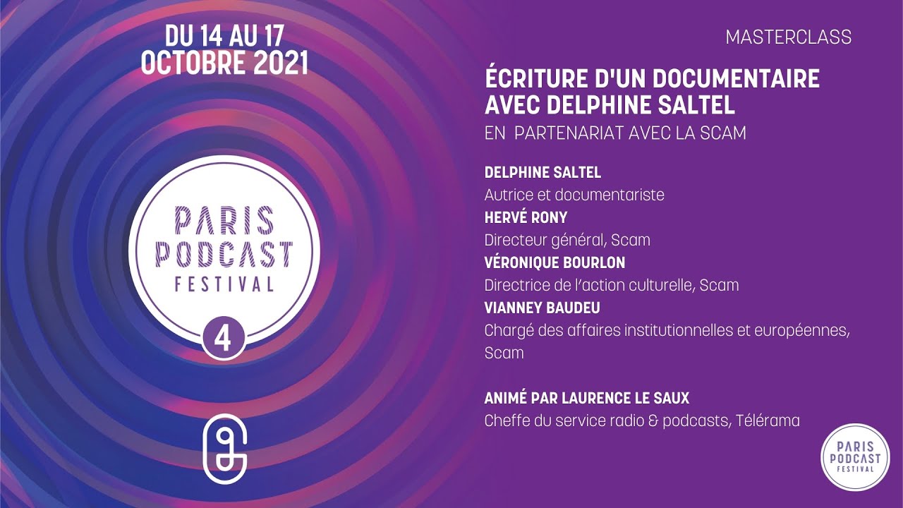 [Masterclass] Écriture d'un documentaire avec Delphine Saltel en ...