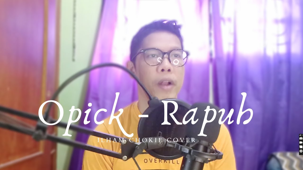 Opick - Rapuh | Ilham Chokie cover #cover #music - YouTube