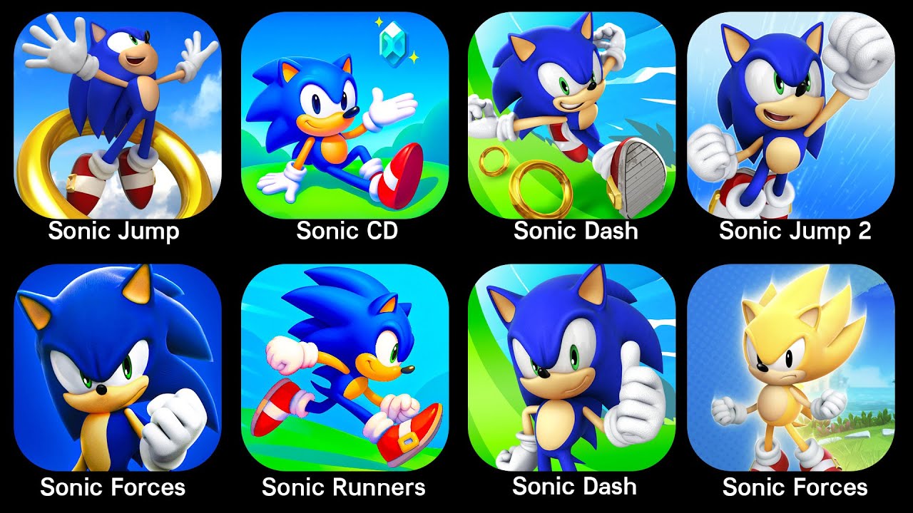 Sonic Dash, Sonic Jump, Sonic Runners, Sonic CD, Sonic the Hedgehog ...
