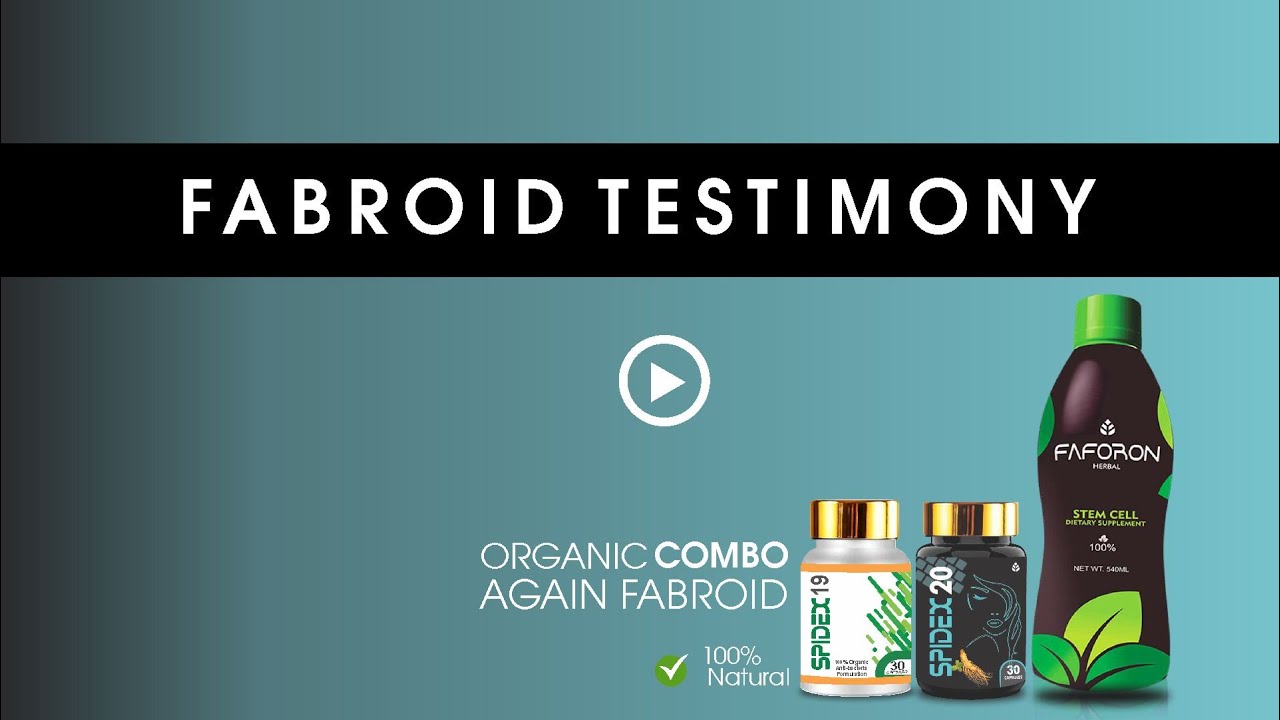 Fabroid treatment Without Surgery | faforlife products that serves as ...