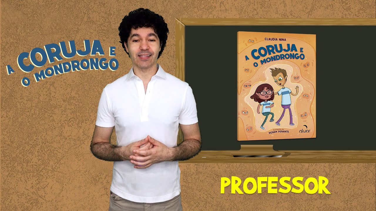 A coruja e o mondrongo Video tutorial do professor - YouTube