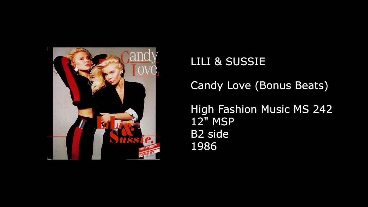LILI & SUSSIE - Candy Love (Bonus Beats) - 1986 - YouTube