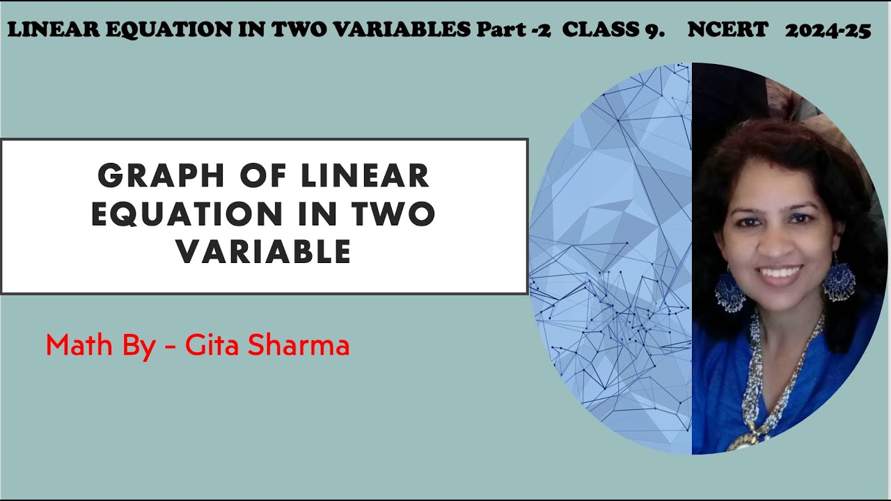 Graph of linear equation Of Two variablesIICh 4 || Part - 2 || Maths ...