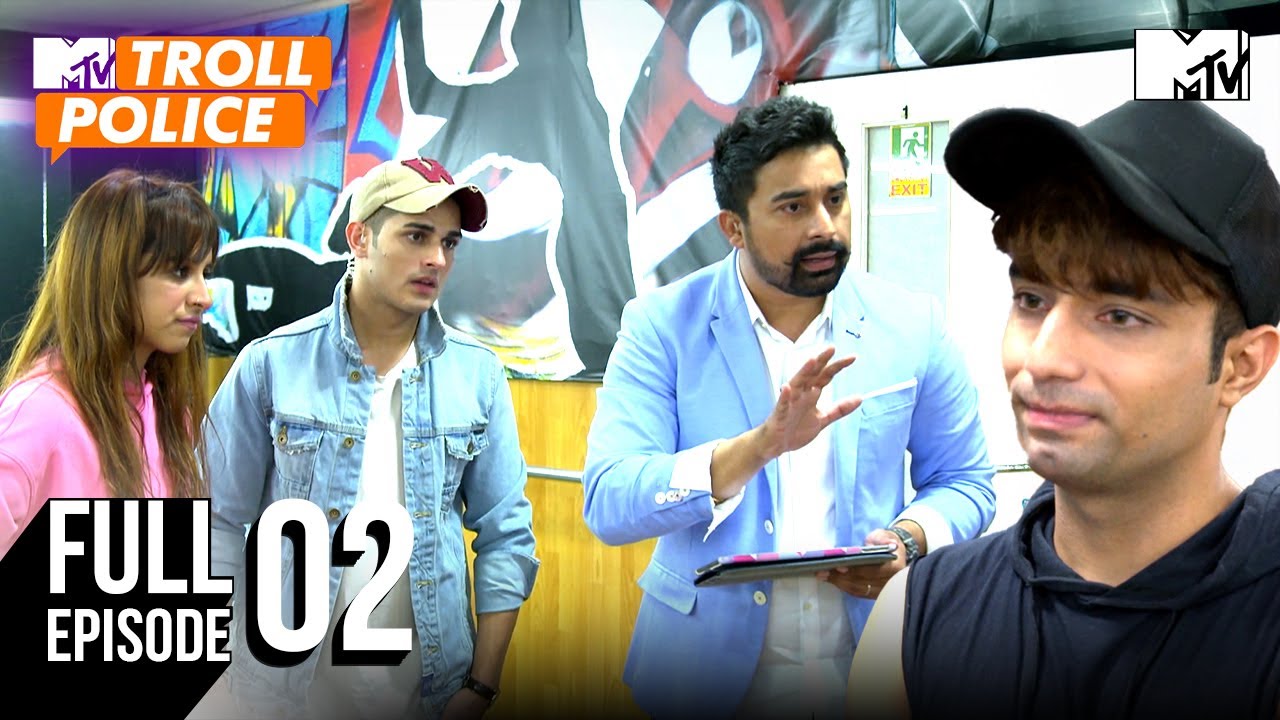 Full Episode | Ep 2 | MTV Troll Police - No Troll | Priyank & Ben Hit ...