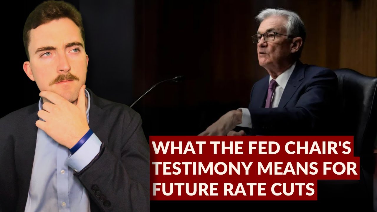 What the Fed Chair's Testimony Means for Future Rate Cuts | The Daily ...