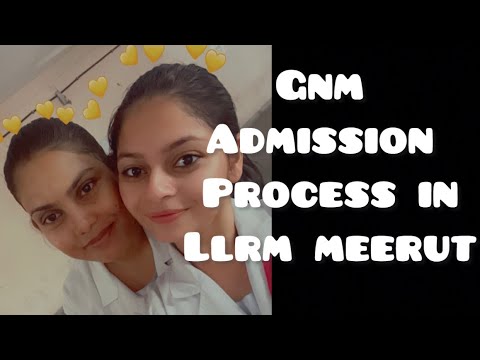 GNM course admission process in llrm Meerut #medicalvlogs # ...