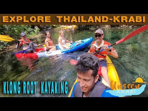 KRABI - KAYAKING AT KLONG ROOT |THAILAND - KRABI TRIP - EP 03 | 4 K ...