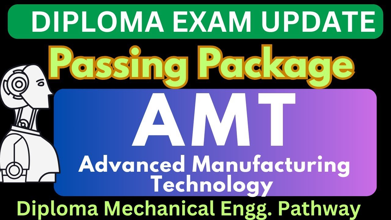 AMT Passing Package|Mechanical AMT Pathway|20ME53IDiploma Exam - YouTube