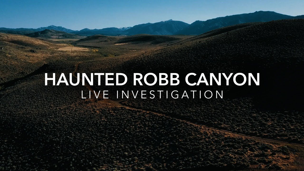 Return to The Haunted Robb Canyon | Live Investigation with Twin ...