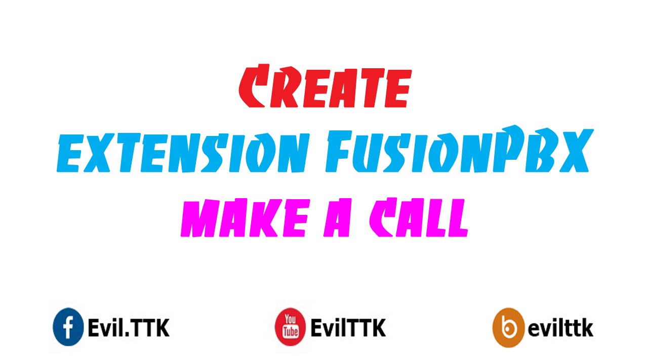 Create extension FusionPBX and make a call - YouTube