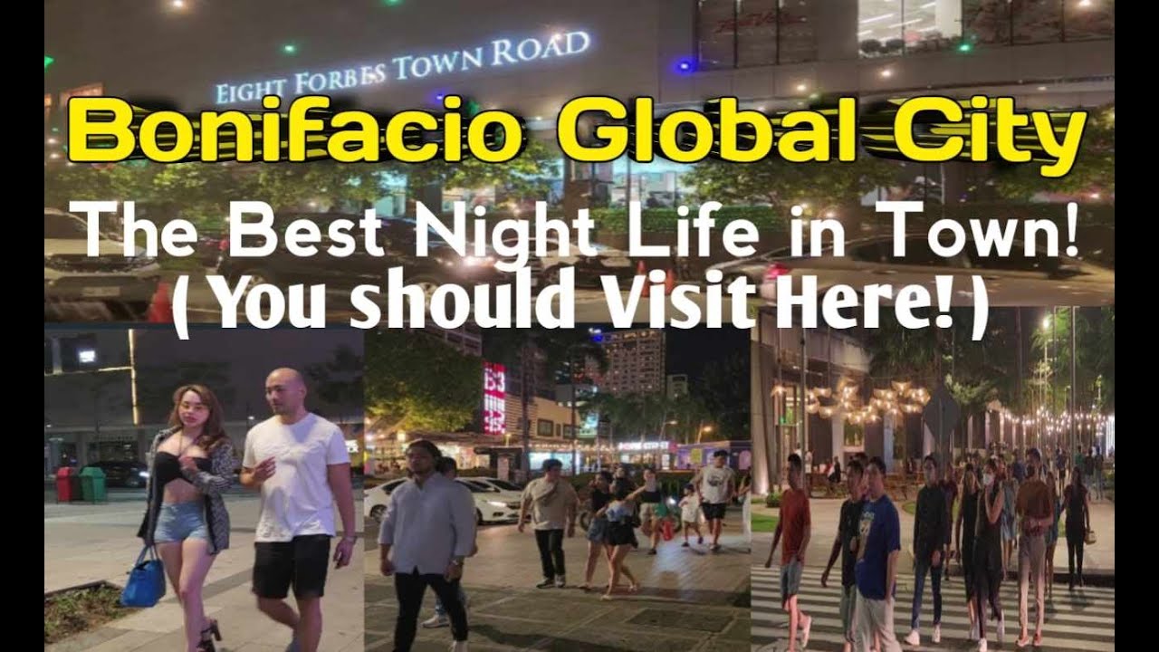 It's Fun To Be in The Philippines-BGC Night life/NightTour.Why Everyone ...