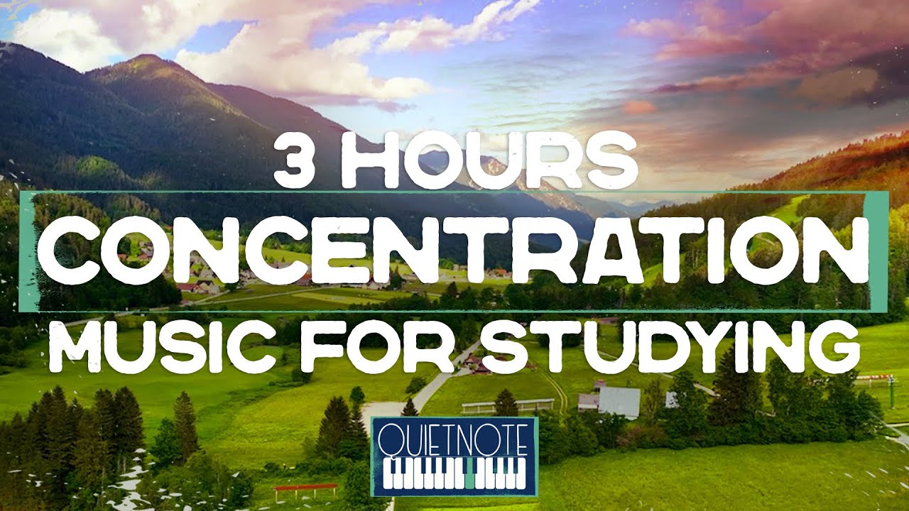 Concentration Music for Studying - Ambient Music For Studying, Deep ...