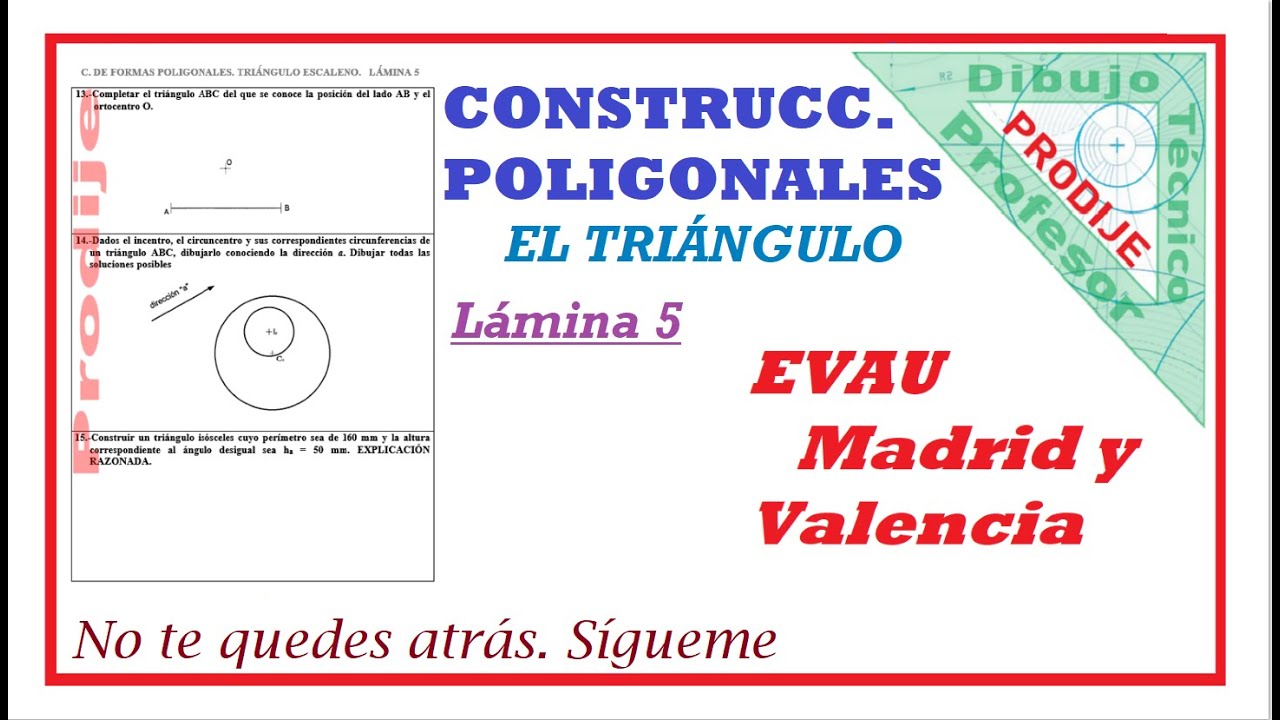 Construcciones Poligonales LÁMINA 5 EL TRIÁNGULO EVAU MADRID Y VALENCIA ...
