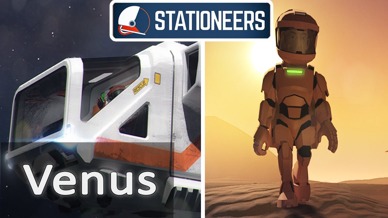 Stationeers EP 1 - Venus - Il est l'heure de mourir. EP - 1 - YouTube