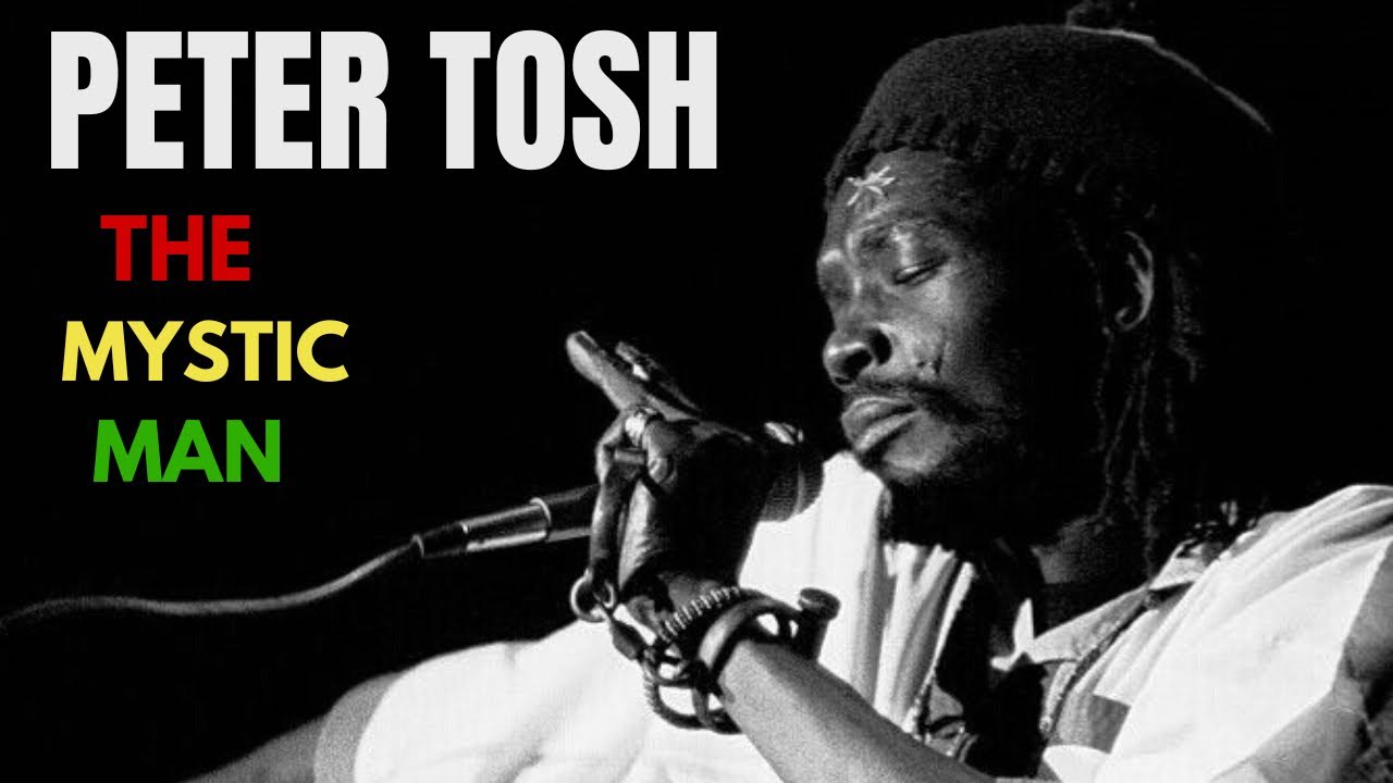 PETER TOSH: THE MYSTIC MAN (documentary) - YouTube