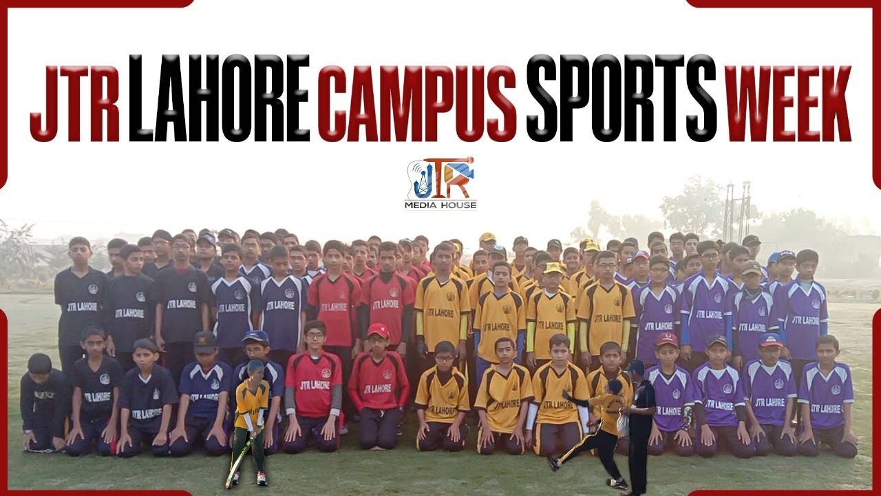 Sports Week Highlights | Lahore Campus Jamia Tur Rasheed | JTR Media ...
