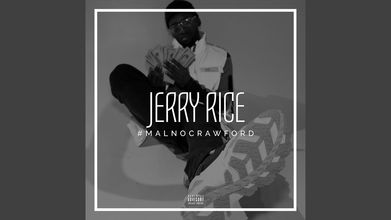 Jerry Rice (Single) - YouTube