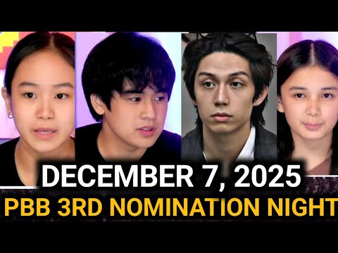 PBB 3RD NOMINATION NIGHT 🔴 DECEMBER 7, 2025 | PBB COLLAB EDITION 2.0 ...