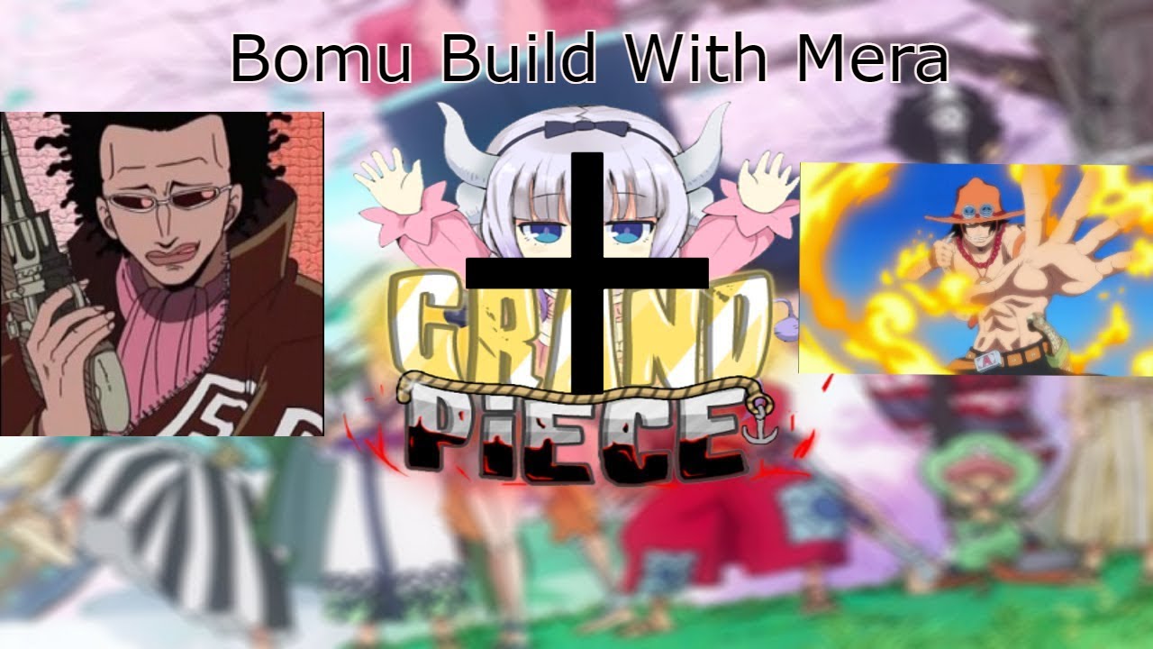 Using Bomu Bomu no mi Build With Mera Mera (GPO) - YouTube