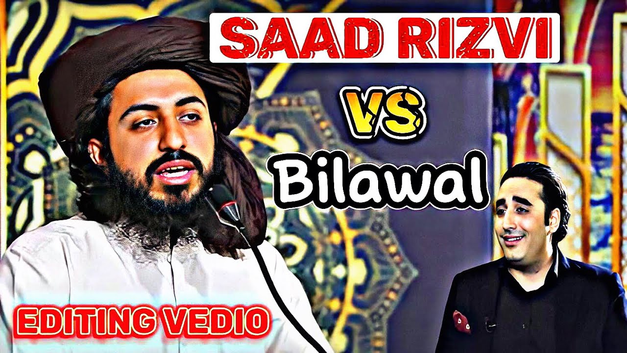 Saad Rizvi VS Bilawal Bhuto🔥\Saad Rizvi Attitudes#tlplongmarch# ...