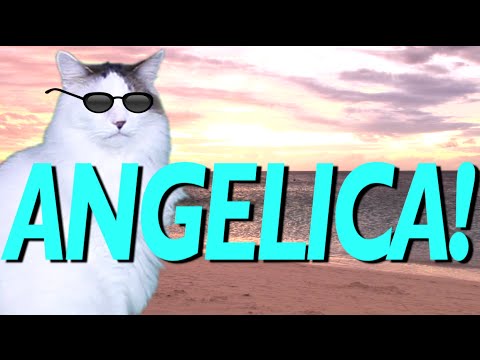 HAPPY BIRTHDAY ANGELICA! - EPIC CAT Happy Birthday Song - YouTube