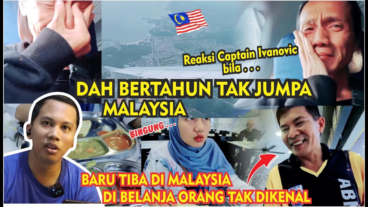 INI YANG MEMBUAT CAPTAIN IVANOVIC MENANGIS.. KEBAIKAN ORANG MALAYSIA ...