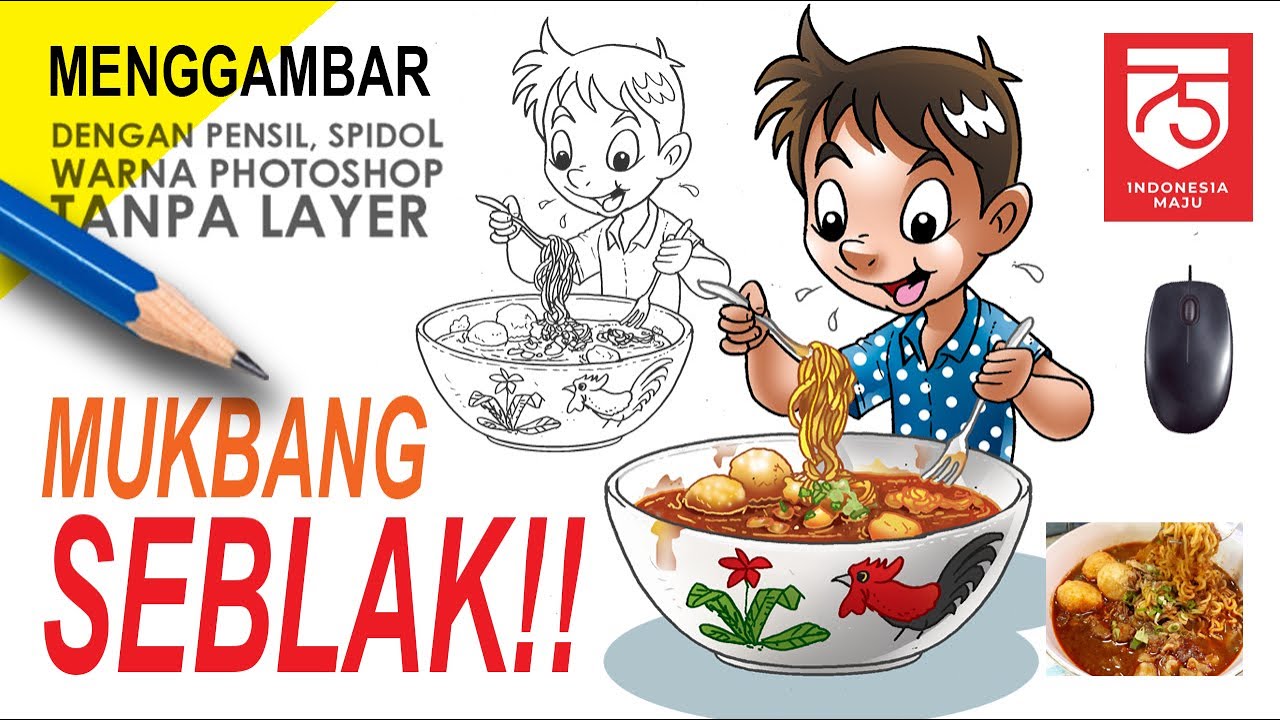 MUKBANG SEBLAK - CARA MENGGAMBAR DAN MEWARNAI TEKNIK PHOTOSHOP KARAKTER ...