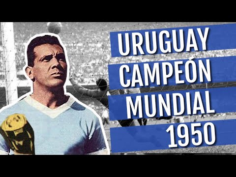 Uruguay Campeón Mundial 1950: El Maracanazo