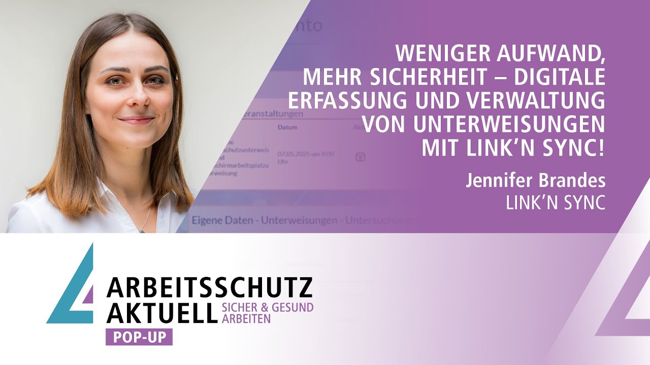 Weniger Aufwand, mehr Sicherheit: Unterweisungen mit LINK’N SYNC ...