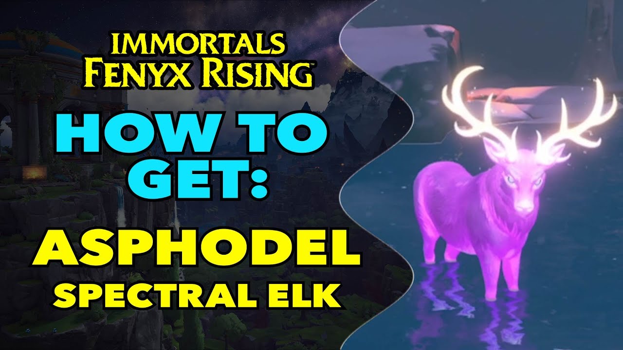 How To Get: Asphodel (Spectral Elk Mount) [Immortals: Fenyx Rising ...