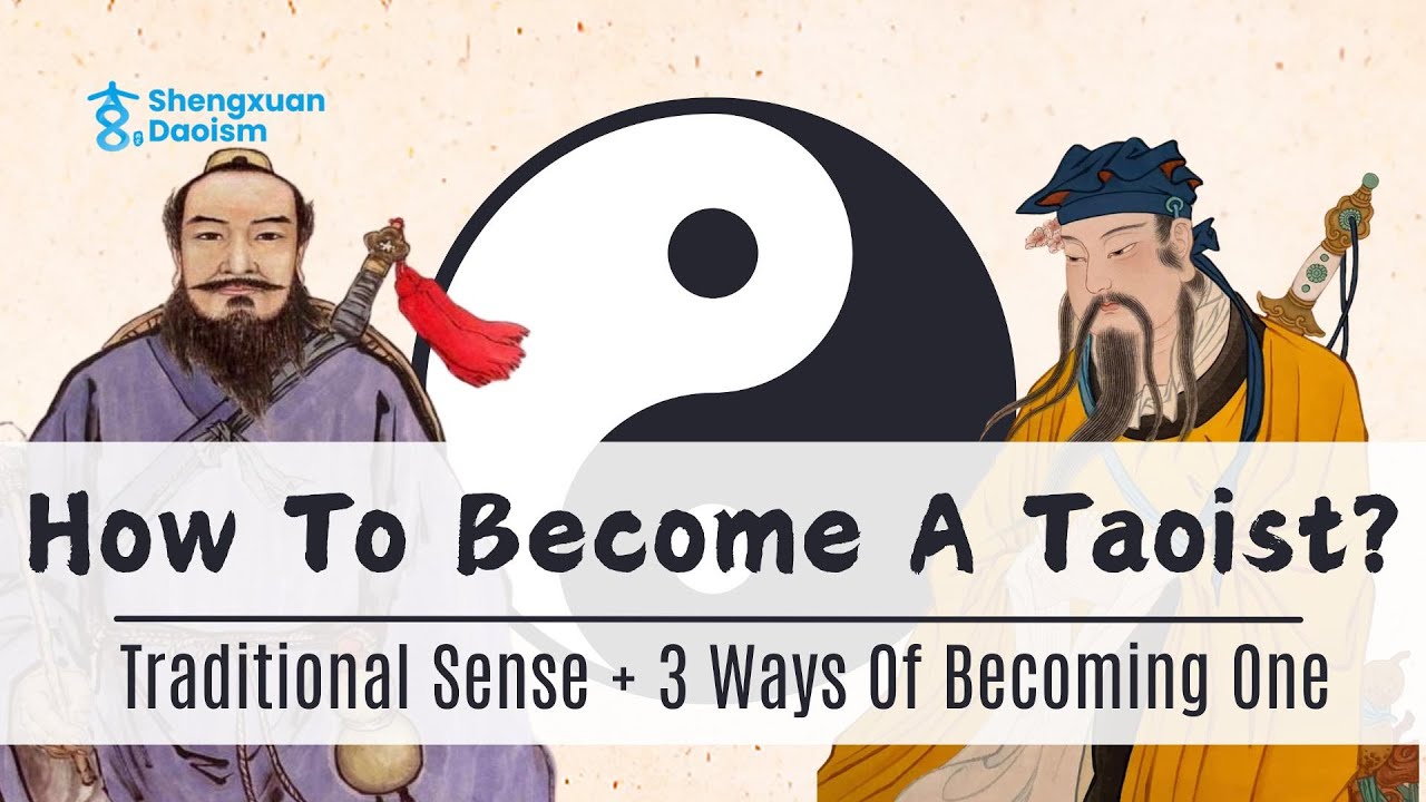 How To Become A Taoist? -- What It Means Traditionally & Today + 3 Ways ...