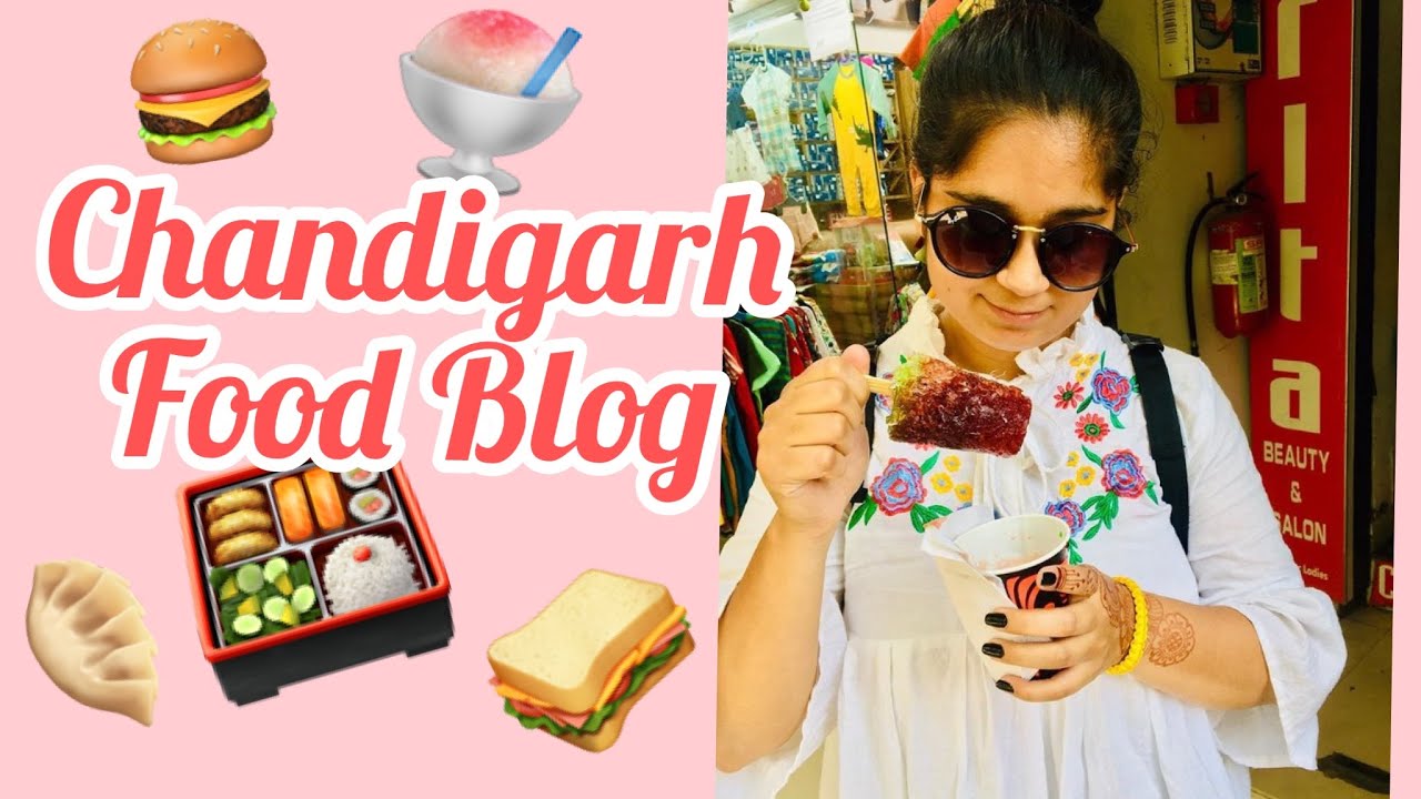 Best of CHANDIGARH STREET FOOD || Chandigarh Food Blog || Chandigarh ...