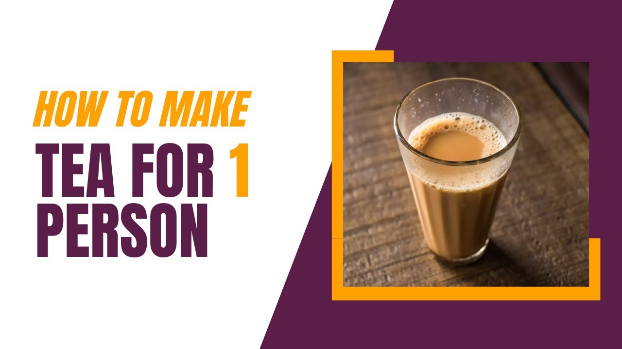 Tea for one person |chai one cup| how to make tea|tamil, kannada ...