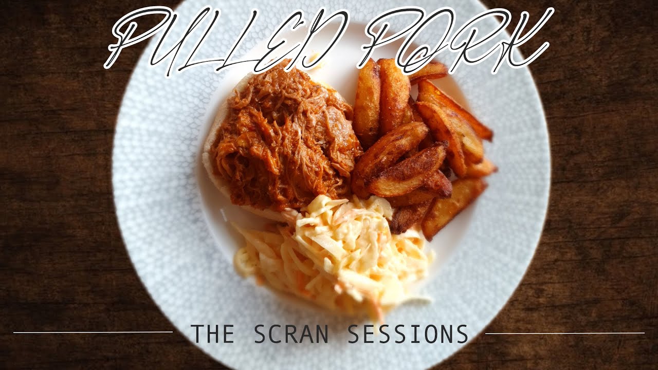 EPIC PULLED PORK | THE SCRAN SESSIONS | FOOD VLOG - YouTube