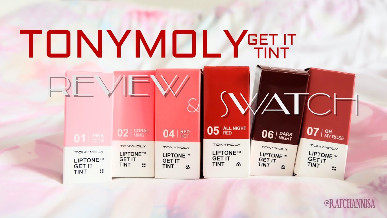 TonyMoly Liptone Get It Tint Swatch & Review | Rafchannisa - YouTube