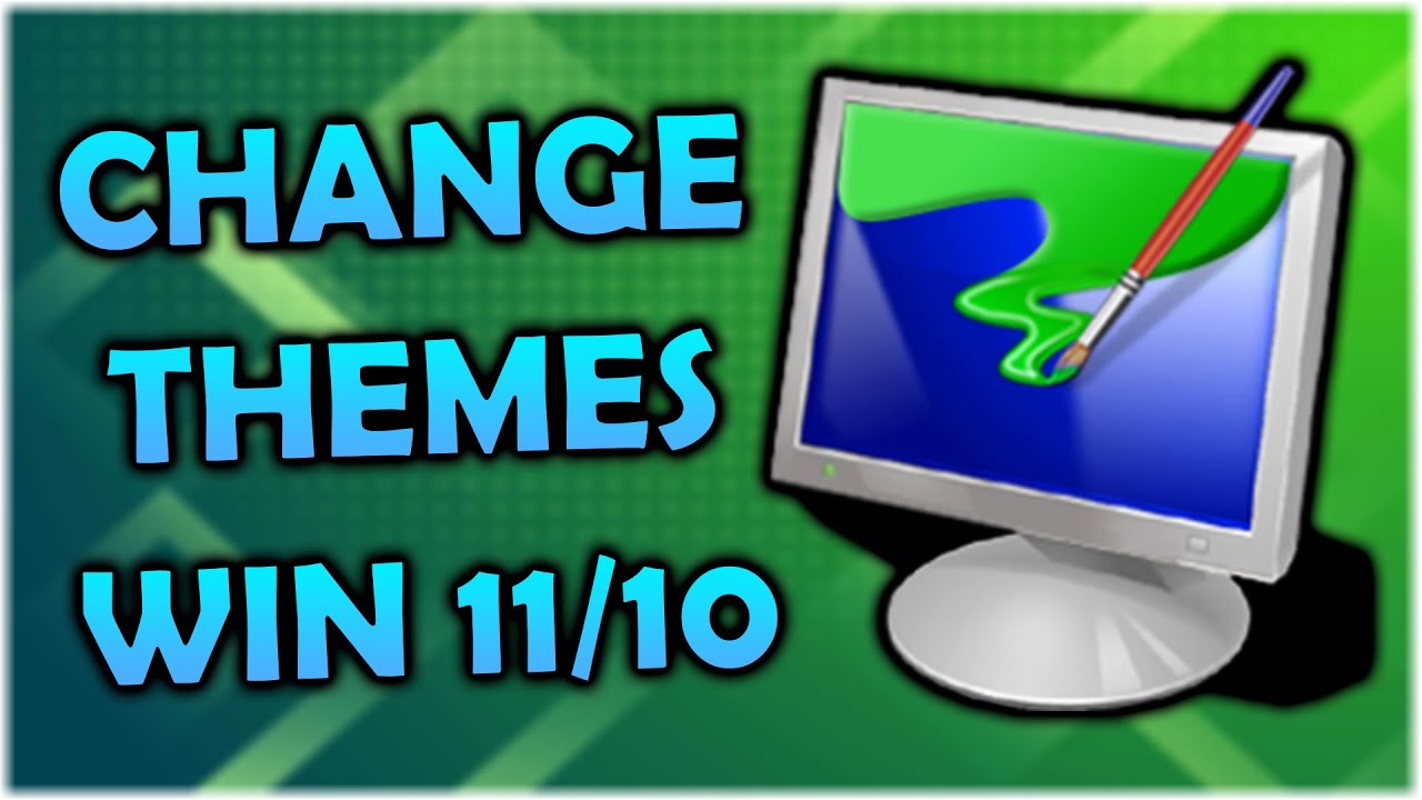 Change Your Themes In Windows 11/10 - YouTube