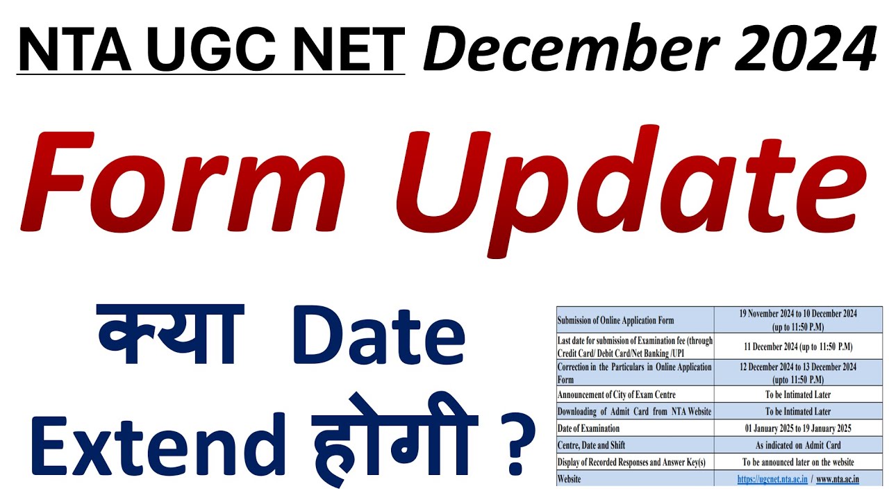 UGC NET December 2024 Forms Update | Final Exam Date For NET Exam ...