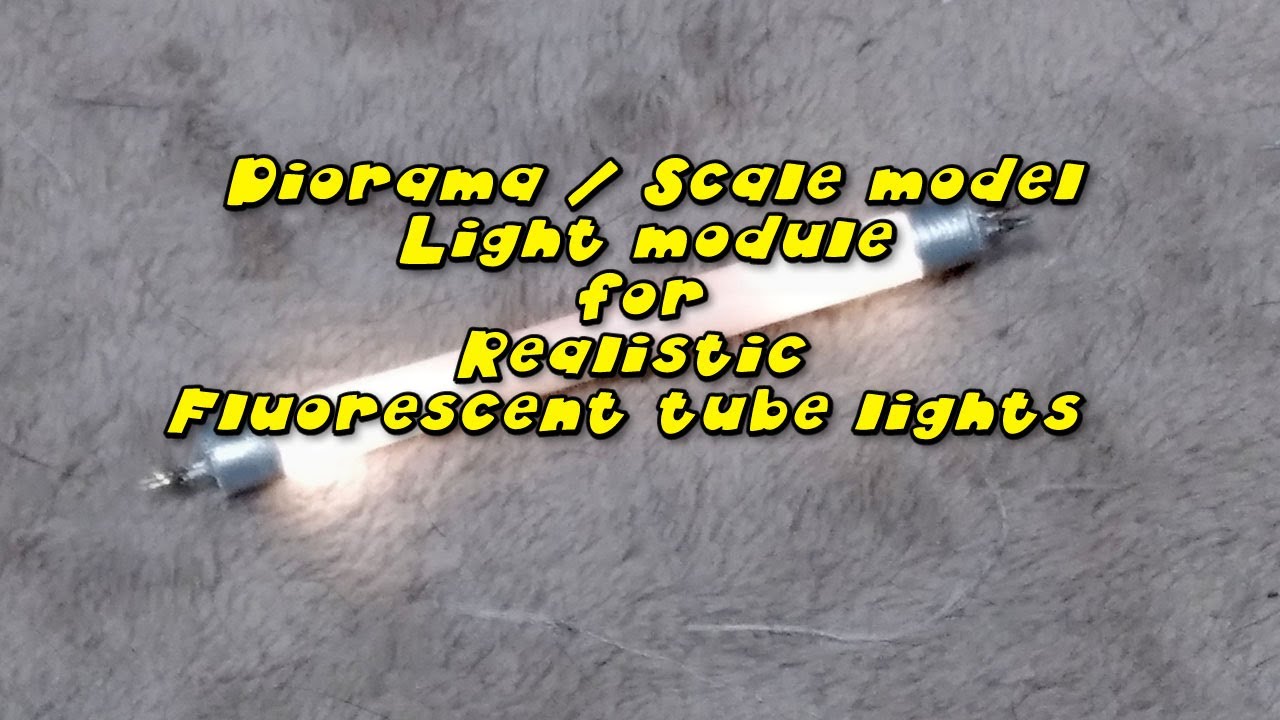 Diorama light effect module | Realistic fluorescent tube lights - YouTube
