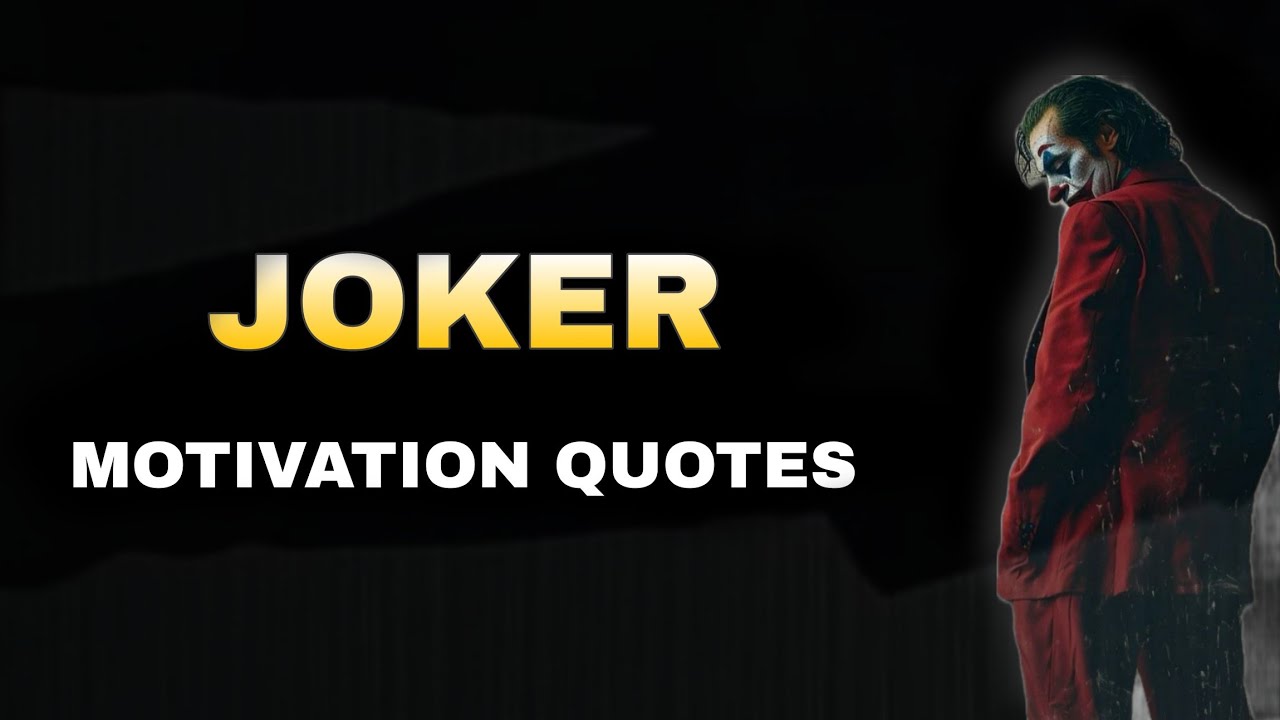 Joker motivational quotes for success | Joker quotes - YouTube