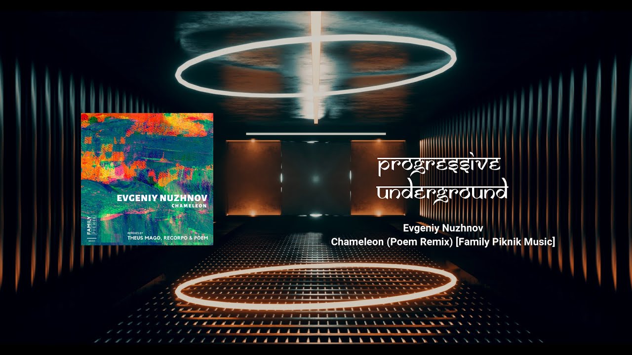 Evgeniy Nuzhnov - Chameleon (Poem Remix) [Family Piknik Music] # ...