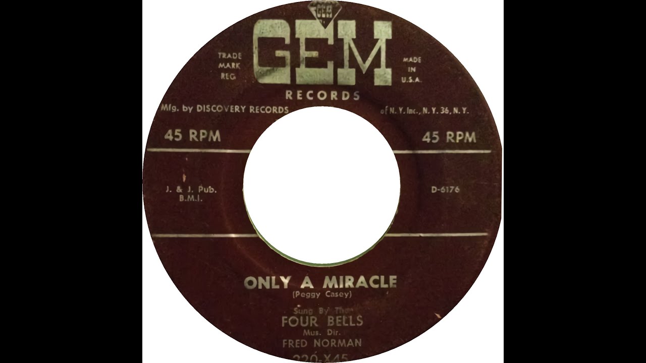 FOUR BELLS ONLY A MIRACLE - YouTube