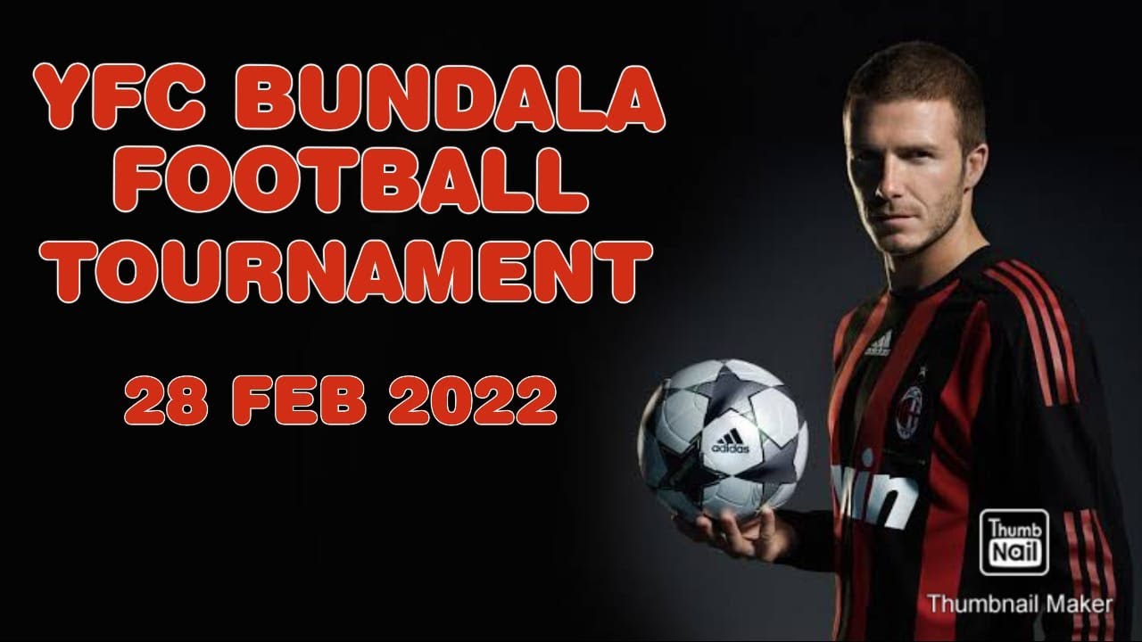 🔴 [LIVE] 1st YFC BUNDALA FOOTBALL TOURNAMENT 28 FEB 2022 TO 2 MAR 2022 ...